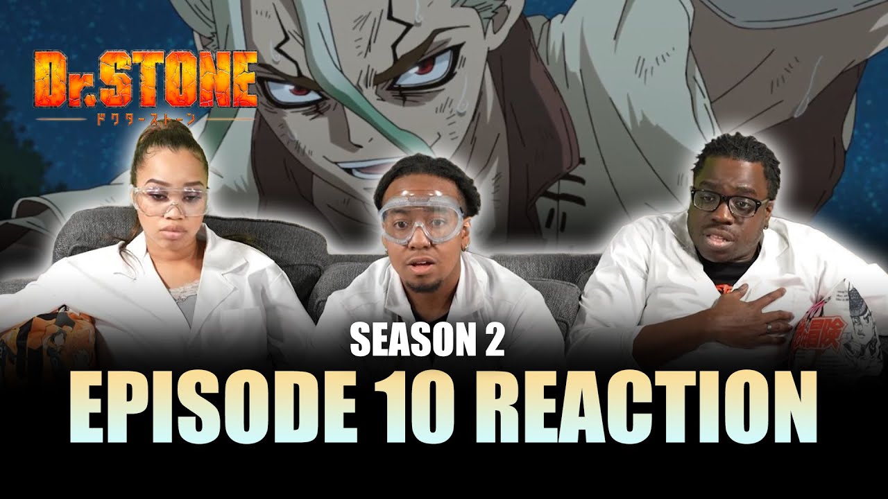 Humanity's Strongest Tag Team | Dr. Stone S2 Ep 10 Reaction - MAG.MOE
