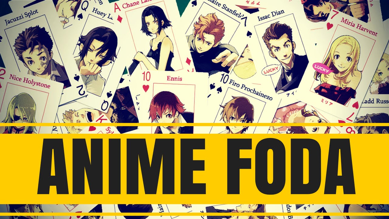 Anime Foda #15 - Baccano! - MAG.MOE