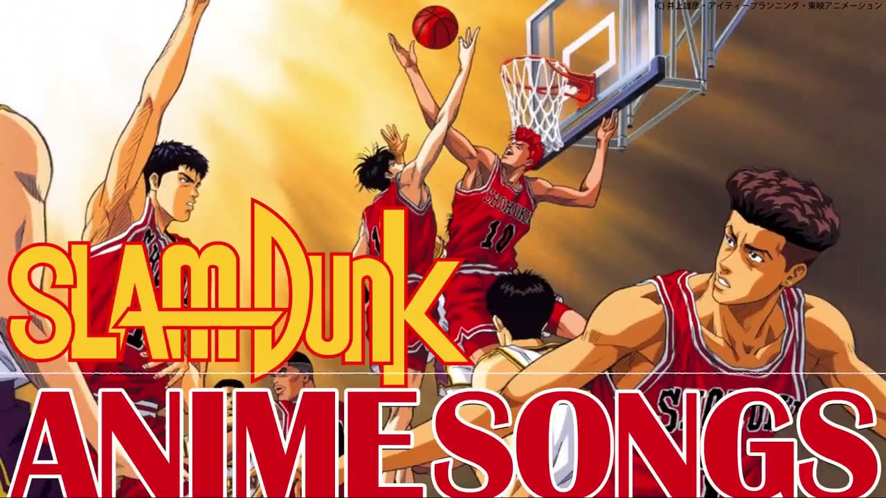 SLAM DUNK スラムダンク 全主題歌アニソンメドレー Openings & Endings Full Anime Songs Mix 灌 ...