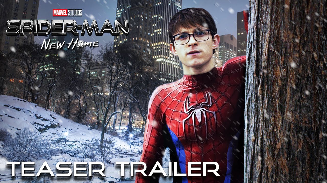 SPIDER-MAN: NEW HOME (2022) - TEASER TRAILER | Tom Holland | Zendaya | Teaser PRO Concept ...
