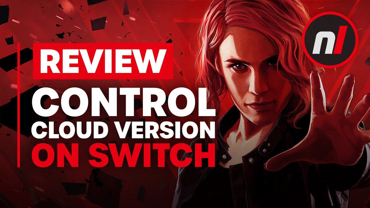 Control Ultimate Edition - Cloud Version Nintendo Switch Review - Is It Worth It? - MAG.MOE