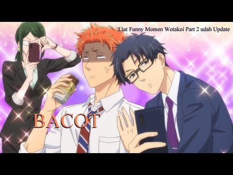 Wotakoi】Momen Lucu Wotaku Ni koi wa Musukashi #2 『SUB INDONESIA 』Funny ...