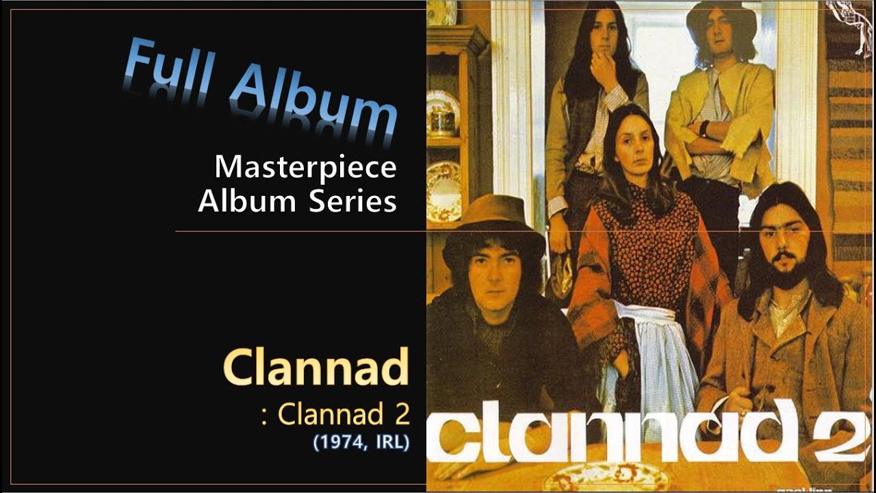 [FullAlbum]Clannad - Clannad 2(1974,IRL) - MAG.MOE