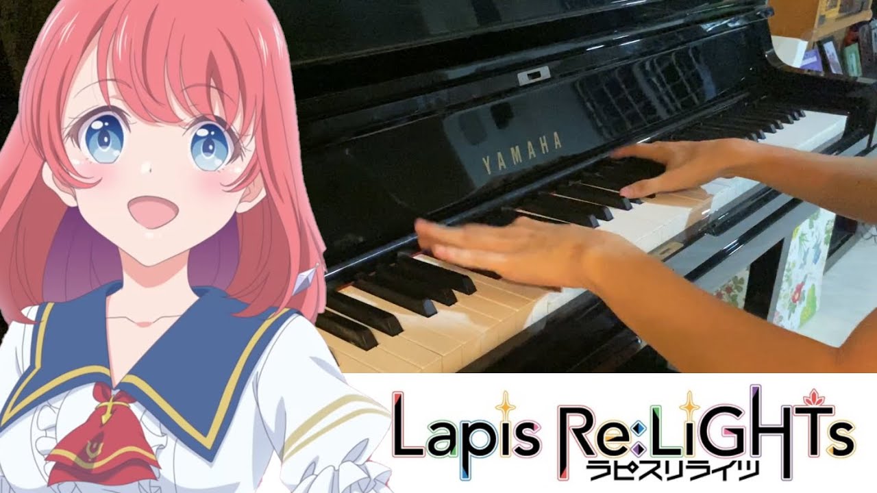 [Lapis Re:LiGHTs] 700,000,000,000,000,000,000,000の空で Piano Cover - MAG.MOE