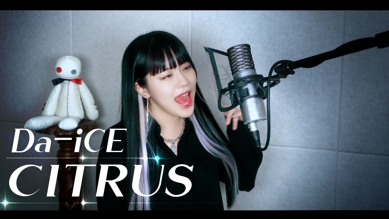 CITRUS cover ∥Da-iCE 【CielA】 - MAG.MOE