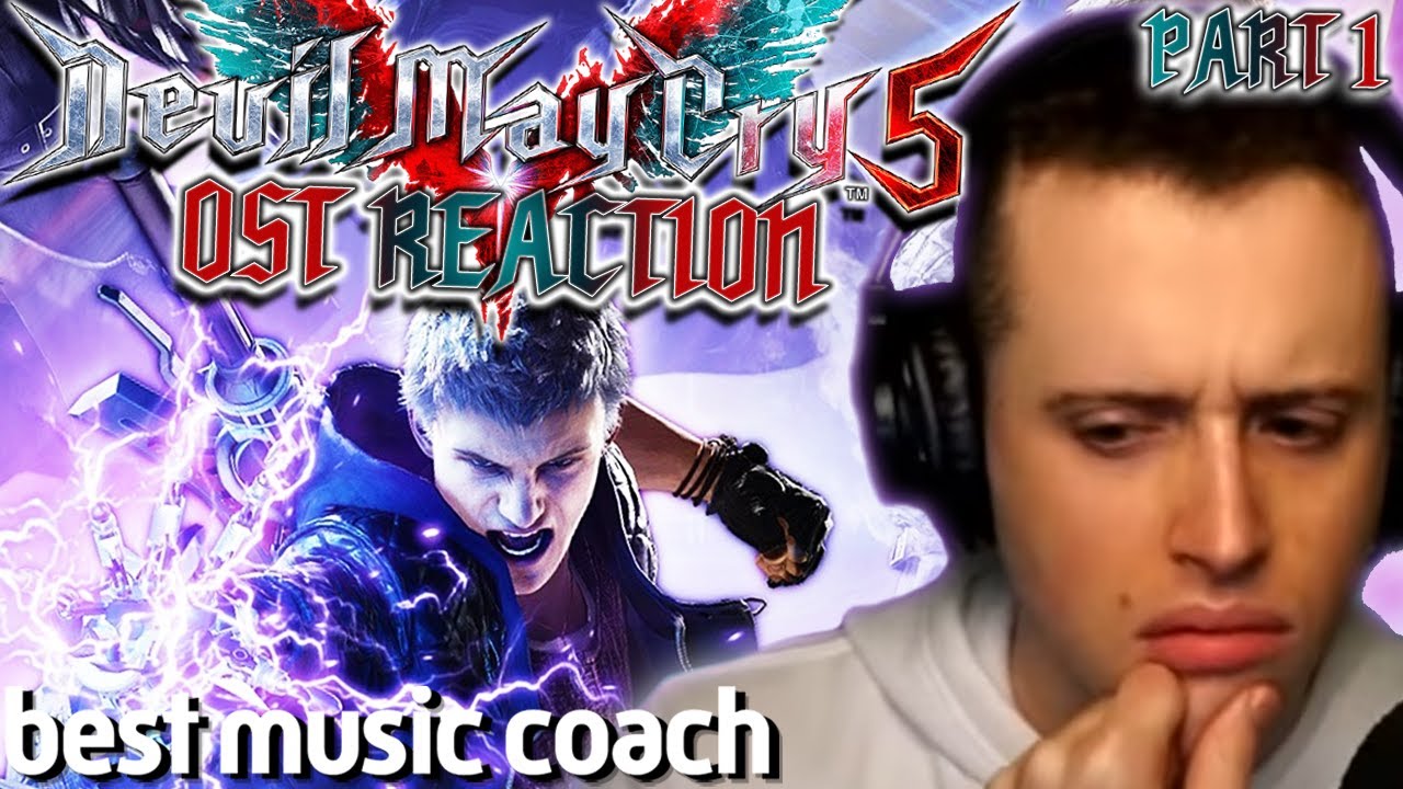 [Part 1] Music Teacher: Is Devil May Cry 5 Sound Track Any Good?! - OST ...