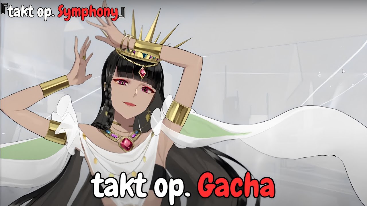 takt op. Gacha - MAG.MOE