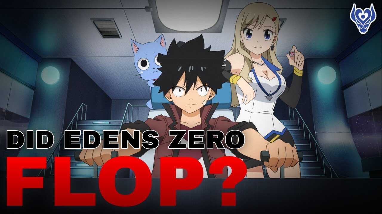 Did the Edens Zero anime adaptation Flopped? - MAG.MOE