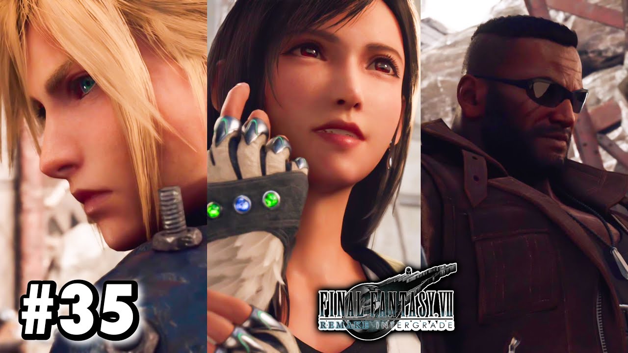 いざ神羅ビルへ！再起のアバランチ！【 ファイナルファンタジーVII リメイク インターグレード（FINAL FANTASY VII REMAKE INTERGRADE） #35 】【七草井草 ...