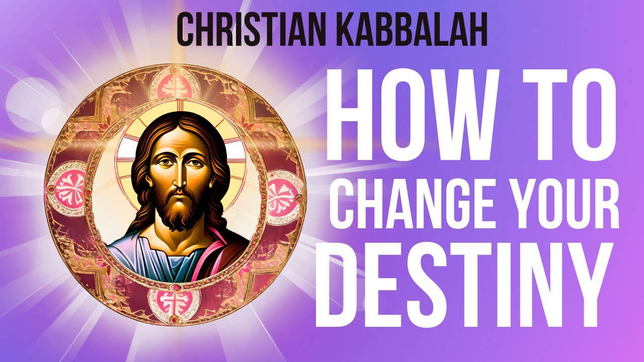 This week: How to CHANGE your DESTINY! - CHRISTIAN KABBALAH - Journey ...