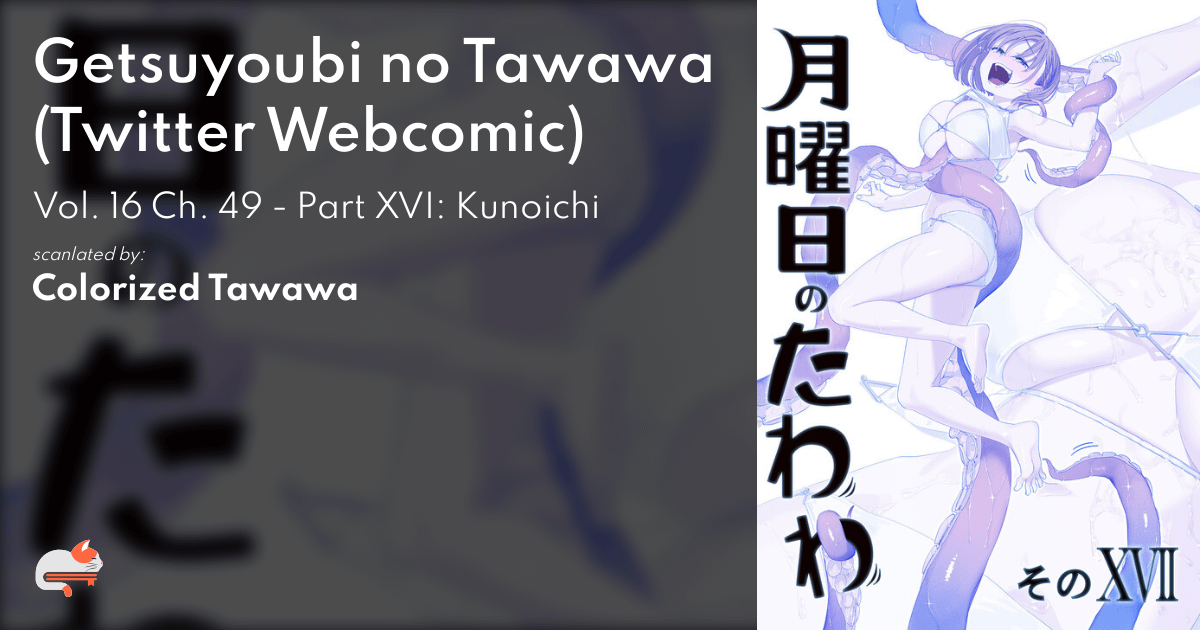 [DISC] Getsuyoubi no Tawawa - Sono XVI Bonus Story: Kunoichi - MAG.MOE